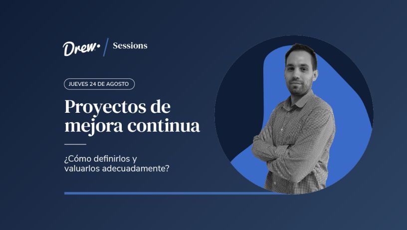 Proyectos de mejora continua: ¿Cómo definirlos y valuarlos adecuadamente?